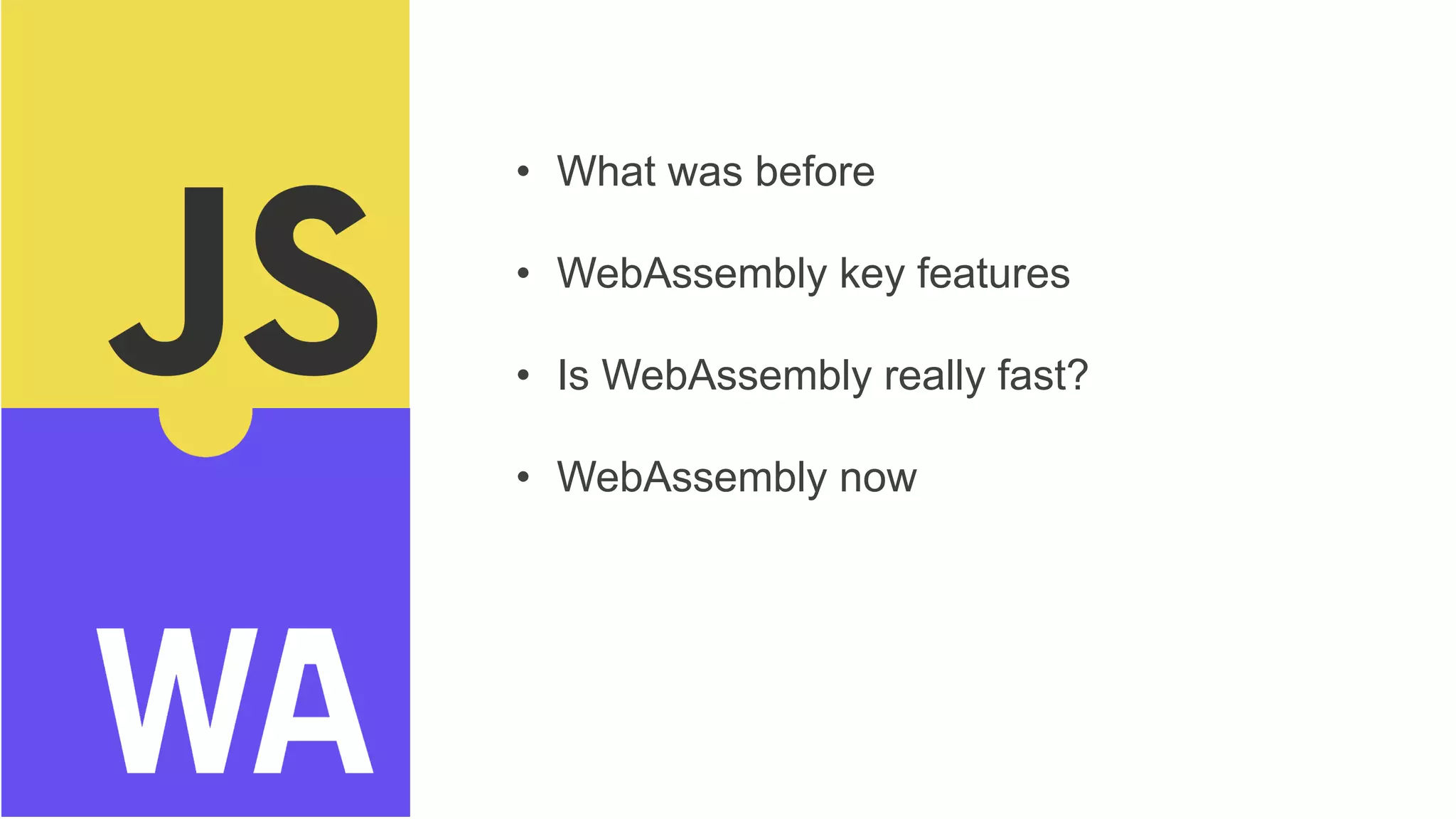 Oleksandr Skachkov - WebAssembly vs JavaScript: What is faster? | PPT