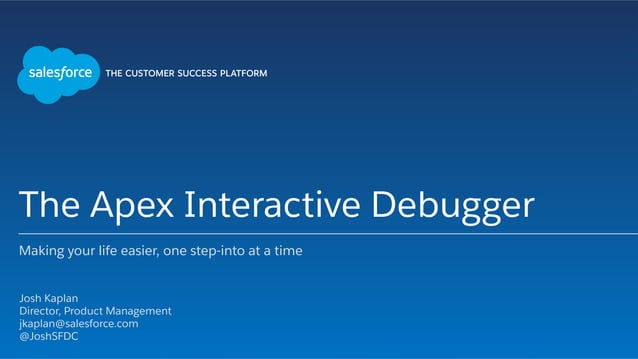 The Apex Interactive Debugger | PPT