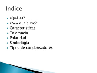 Condensadores antonio miguel jordan gamito | PPTX