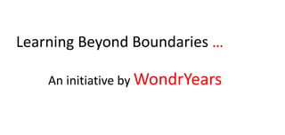 Learning Beyond Boundaries | PPTX