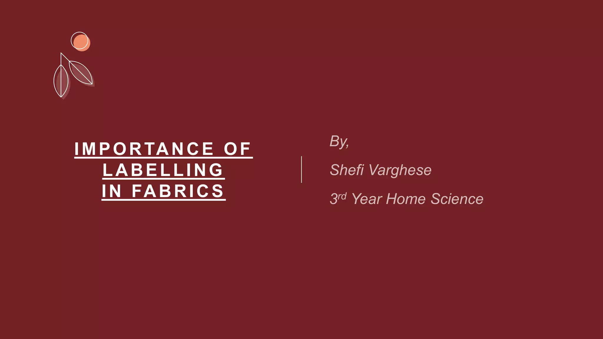 IMPORTANCE OF LABELLING | PPTX | Women\'s Clothing | Women\'s Fashion