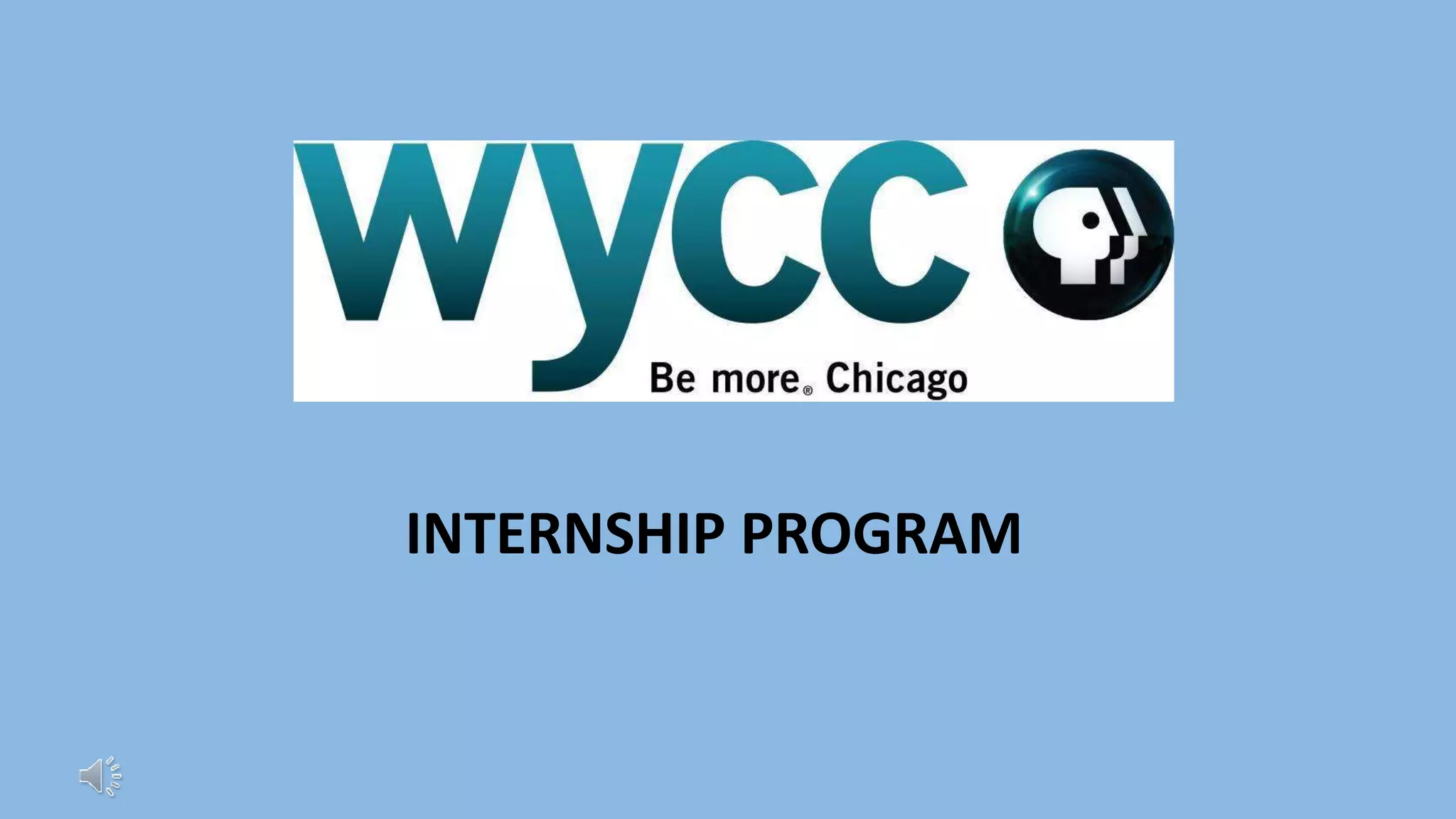 Wycc internship presentation | PPT