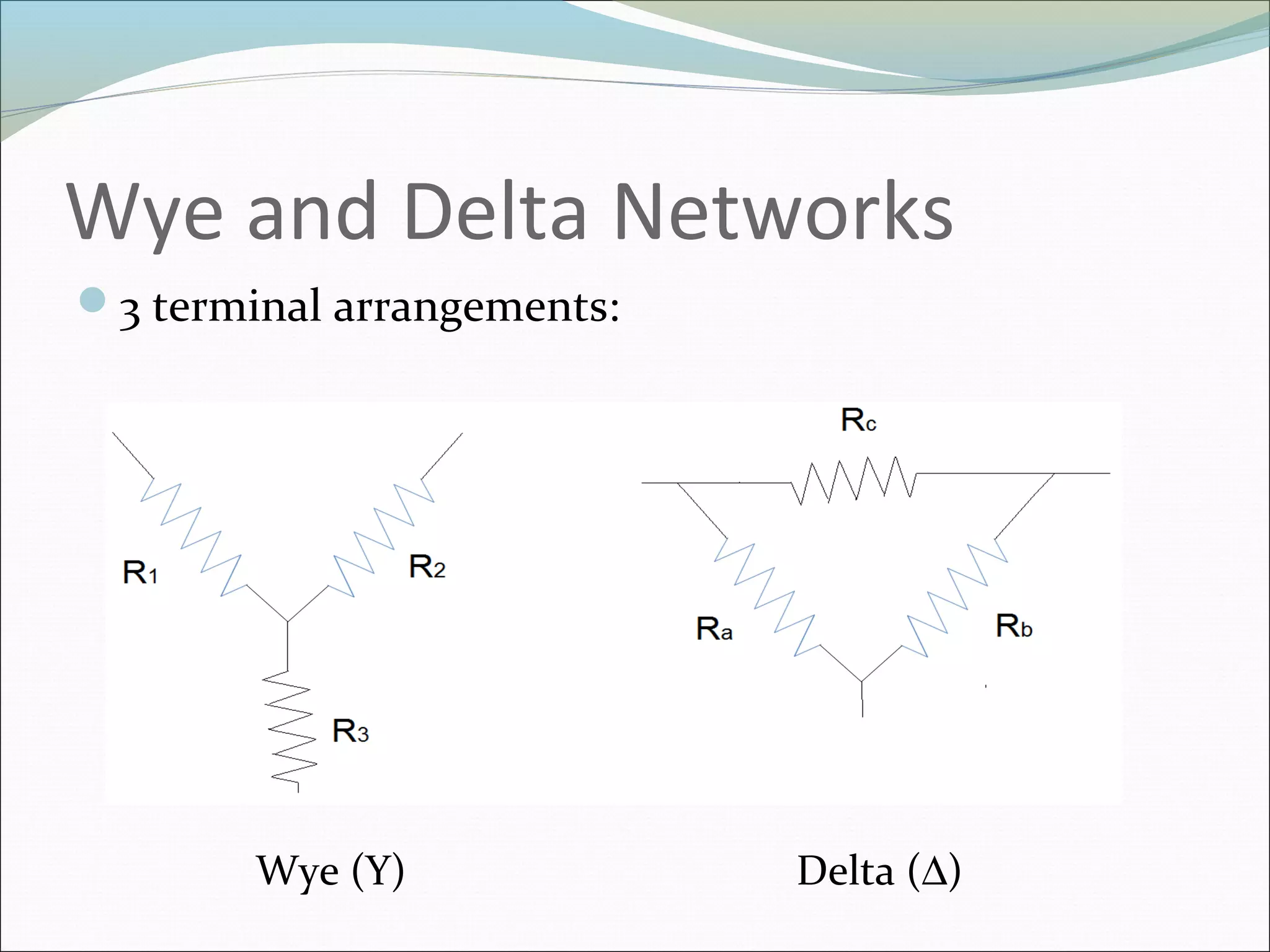 Wye delta transformations | PPT