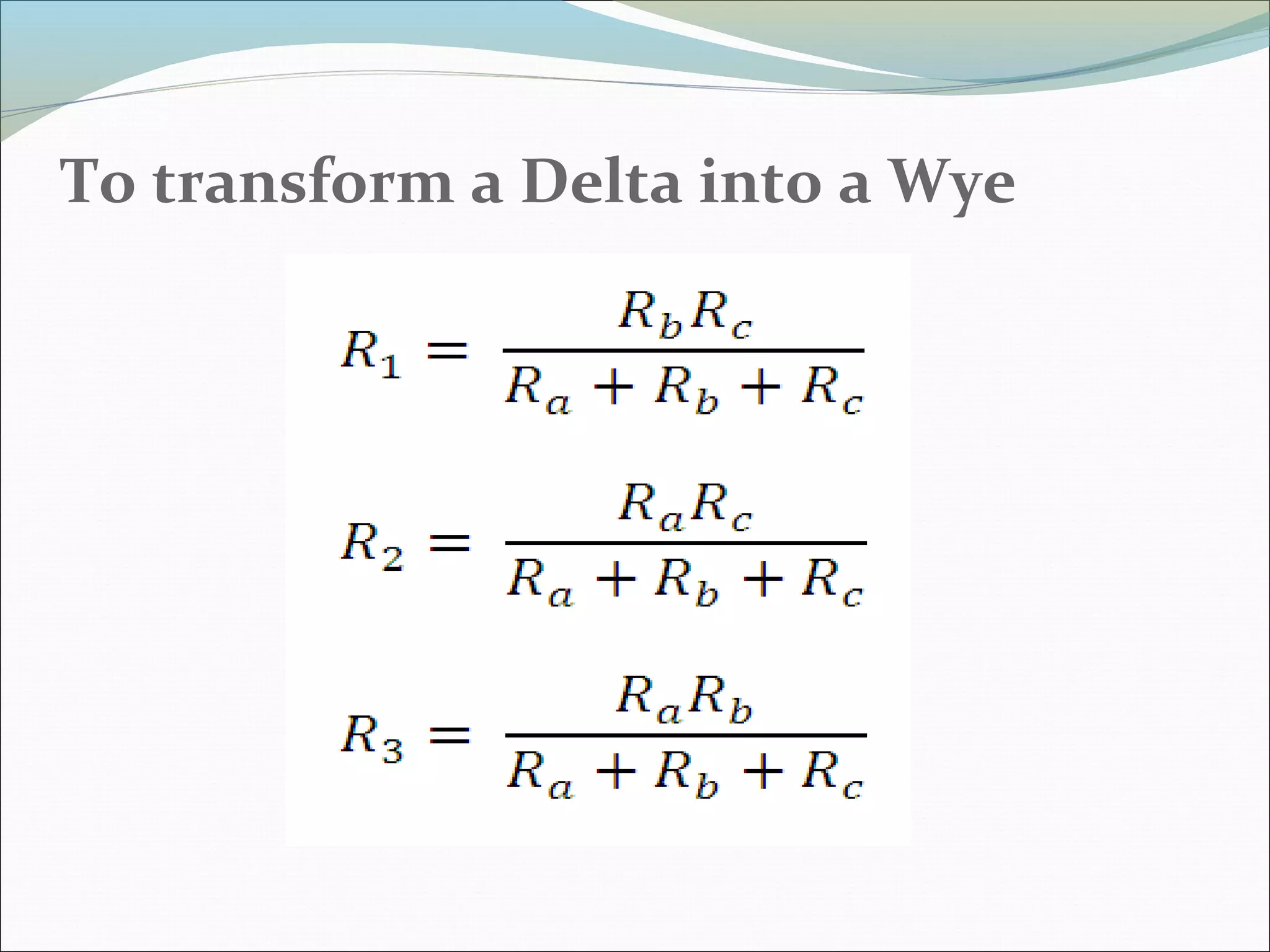 Wye delta transformations | PPT | Physics | Science