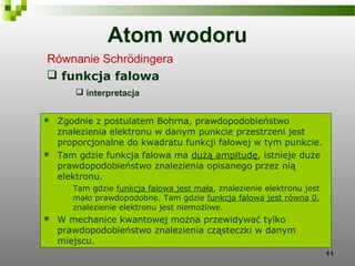 Wykład 15 Mechanika kwantowa - atom wodoru | PPT
