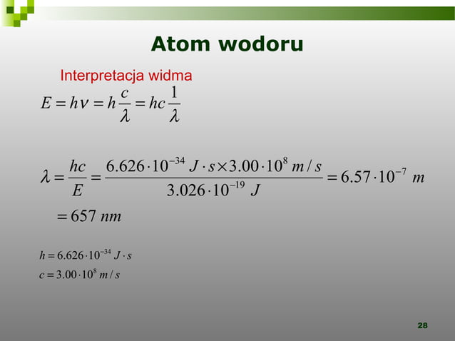 Wykład 15 Mechanika kwantowa - atom wodoru | PPT