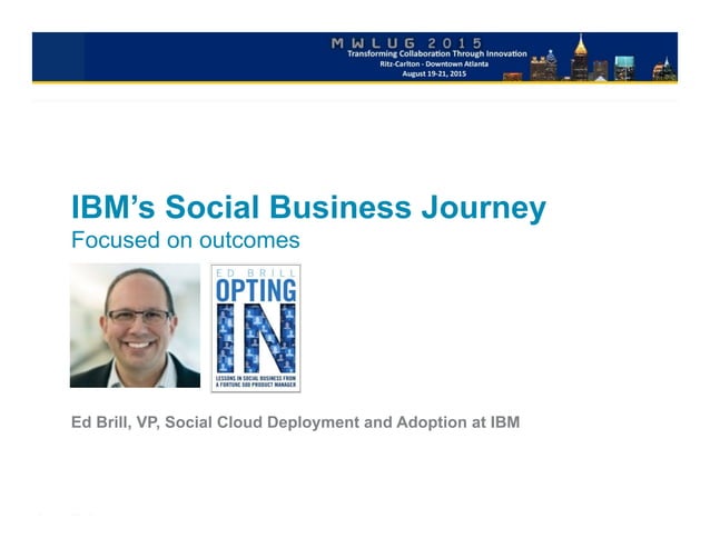 IBM Social Business Journey and IBM Verse / cloud collaboration # ...