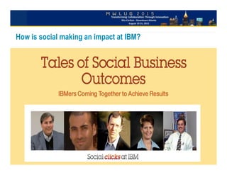 IBM Social Business Journey and IBM Verse / cloud collaboration # ...