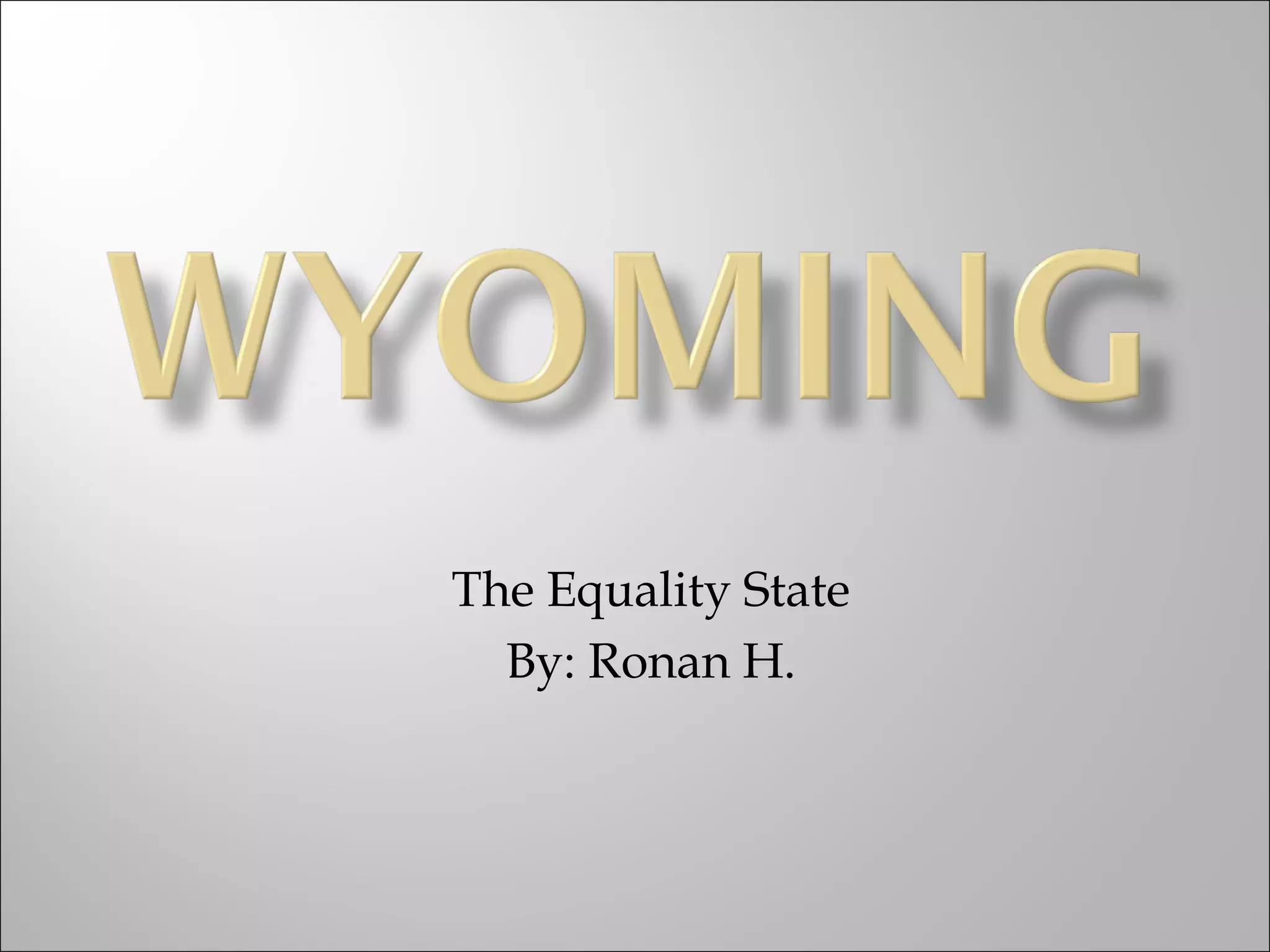 Wyoming | PPT
