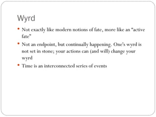 Wyrd | PPT