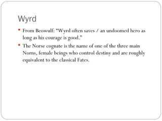 Wyrd | PPT