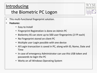 Biometric Products By WYSE Biometric System | PPT