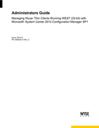 Wyse sccm wes7_admin_guide_aug2013 | PDF