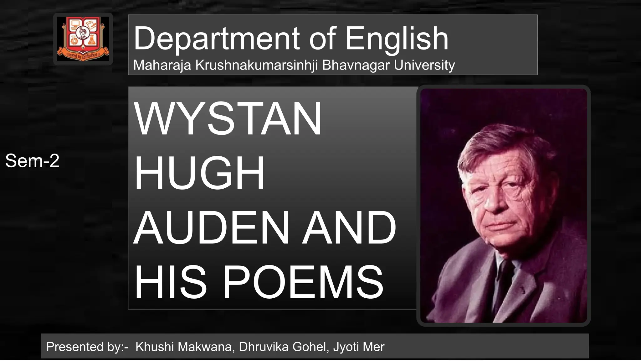W. H. Auden – Life, War Poetry, and Literary Contribution | PPTX