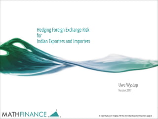 Hedging FX risk for Indian exporters and importers | PPT
