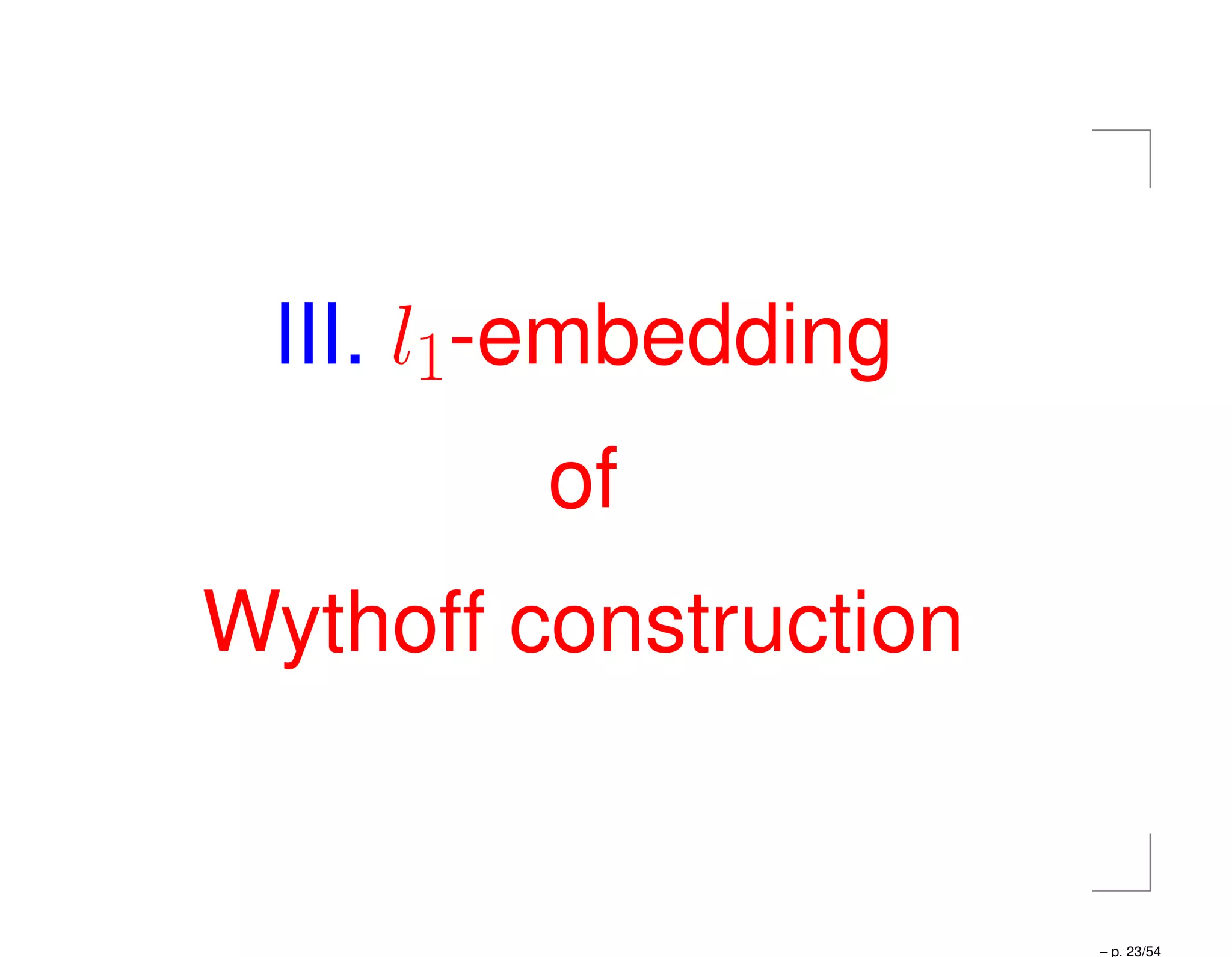Wythoff construction and l1-embedding | PDF