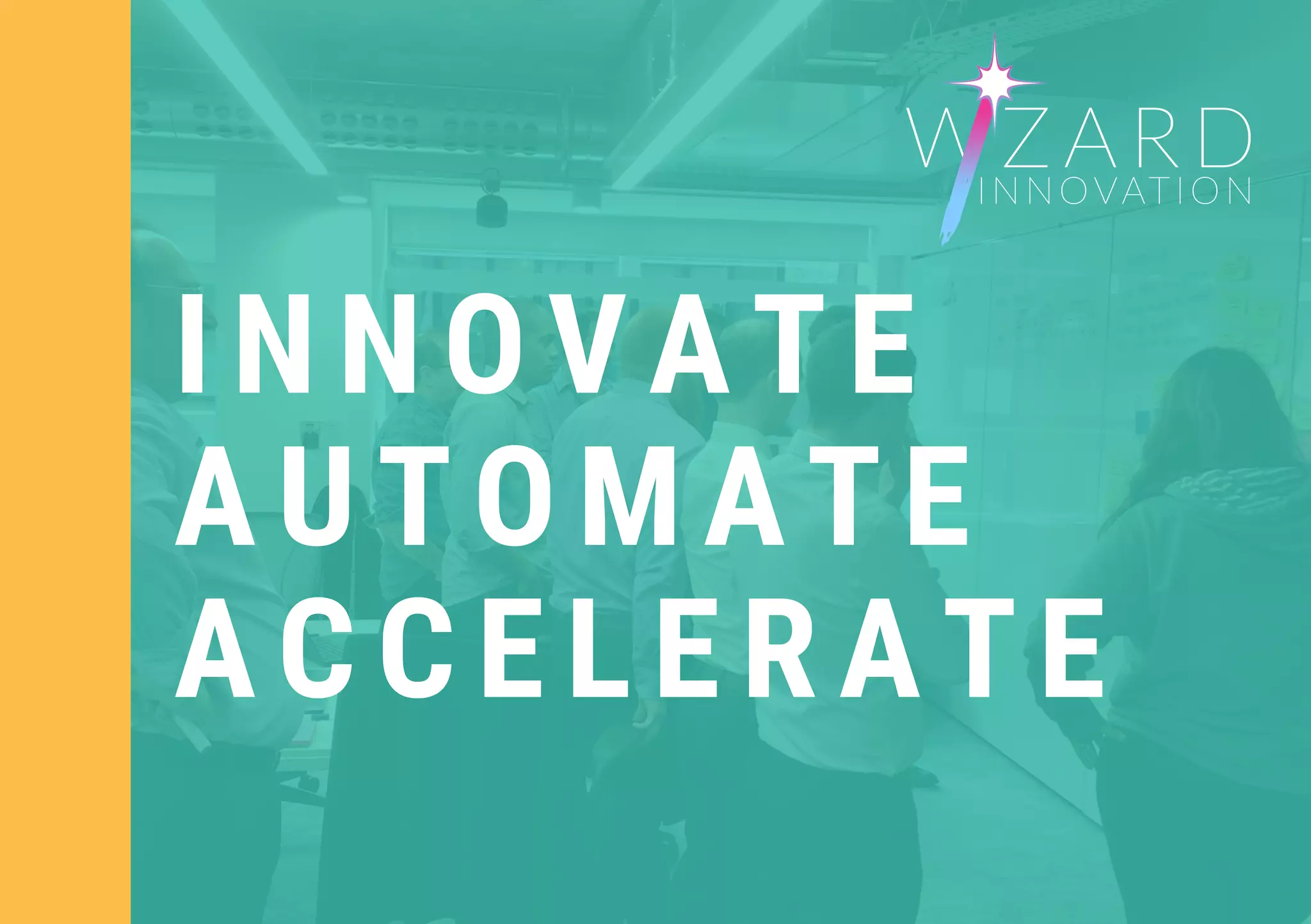 Innovate - Automate - Accelerate - Promoting the Digital Workforce | PPT