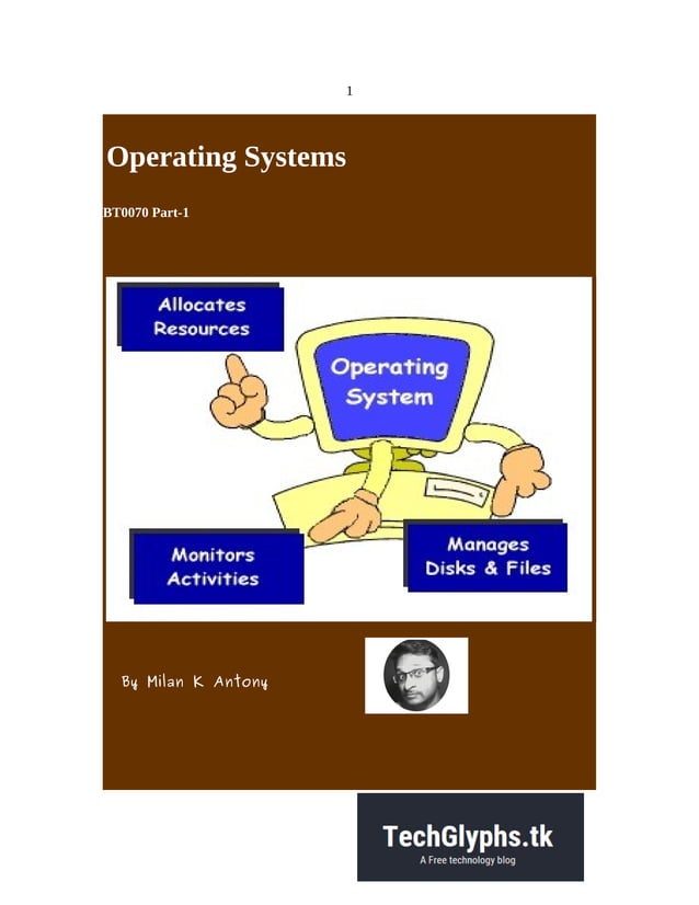Bt0070 operating systems 1 | PDF