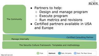 An overview of the Security Culture Framework, and the services around it | PPTX