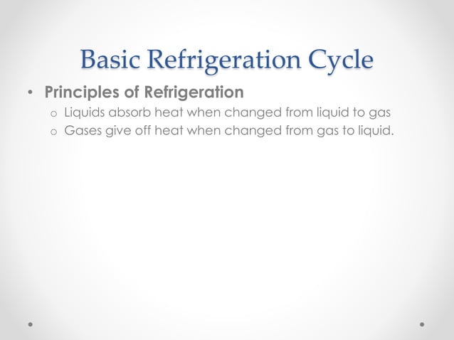 Basic refrigeration cycle | PPTX