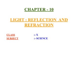 X-10-Light_Reflection and Refraction.ppt (1).pdf