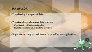 X.25 and frame relay | PPTX