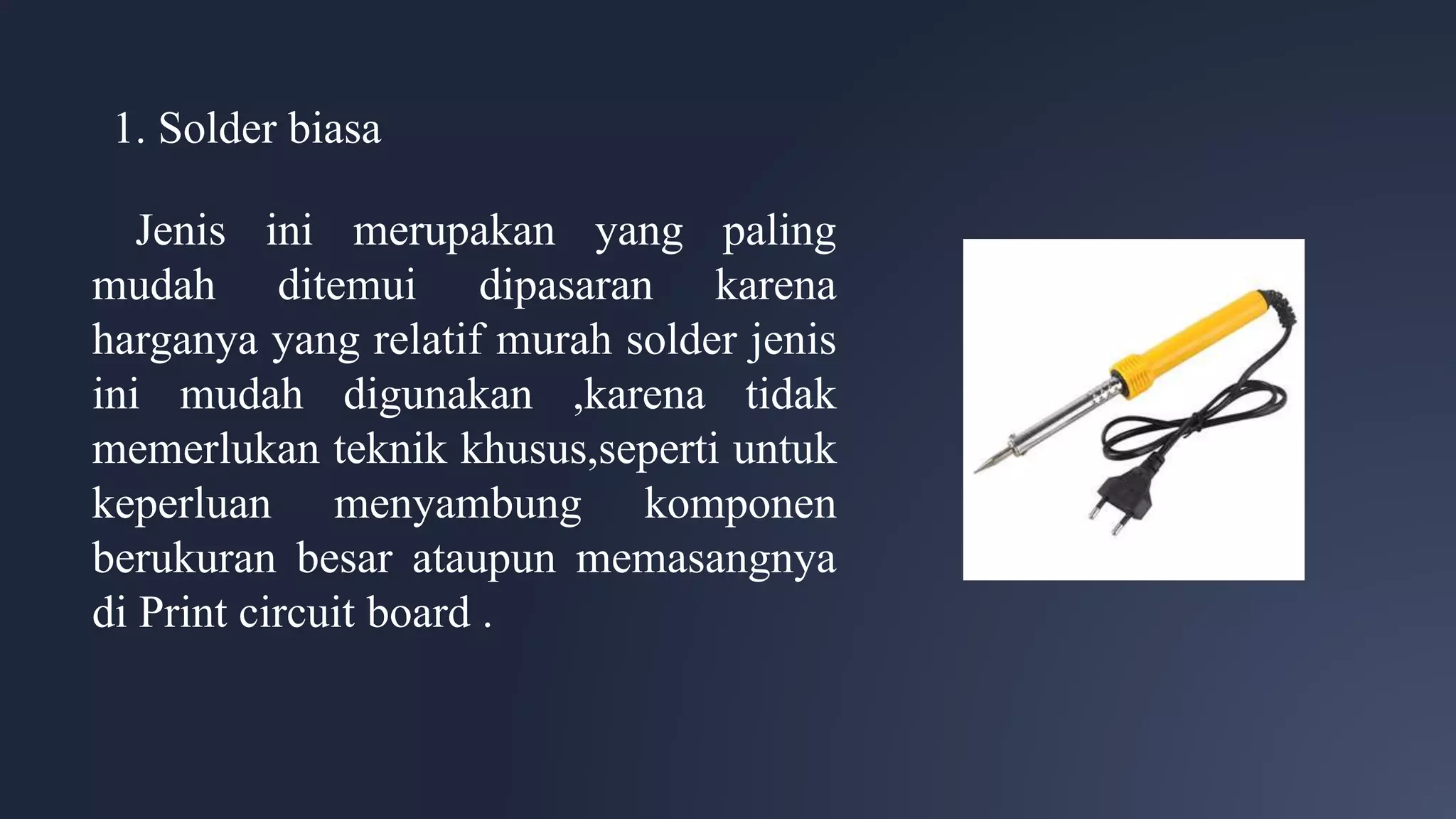 X. PPIMRE. 1 - Teknik Soldering dan Desoldering.pptx