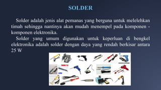 X. PPIMRE. 1 - Teknik Soldering dan Desoldering.pptx