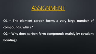 Carbon and it's compounds - part 2 | PPT