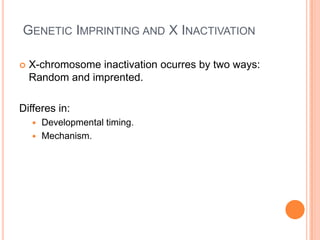 X chromosome inactivation ambaye, s. & mujahed, h. | PPTX | Infertility ...