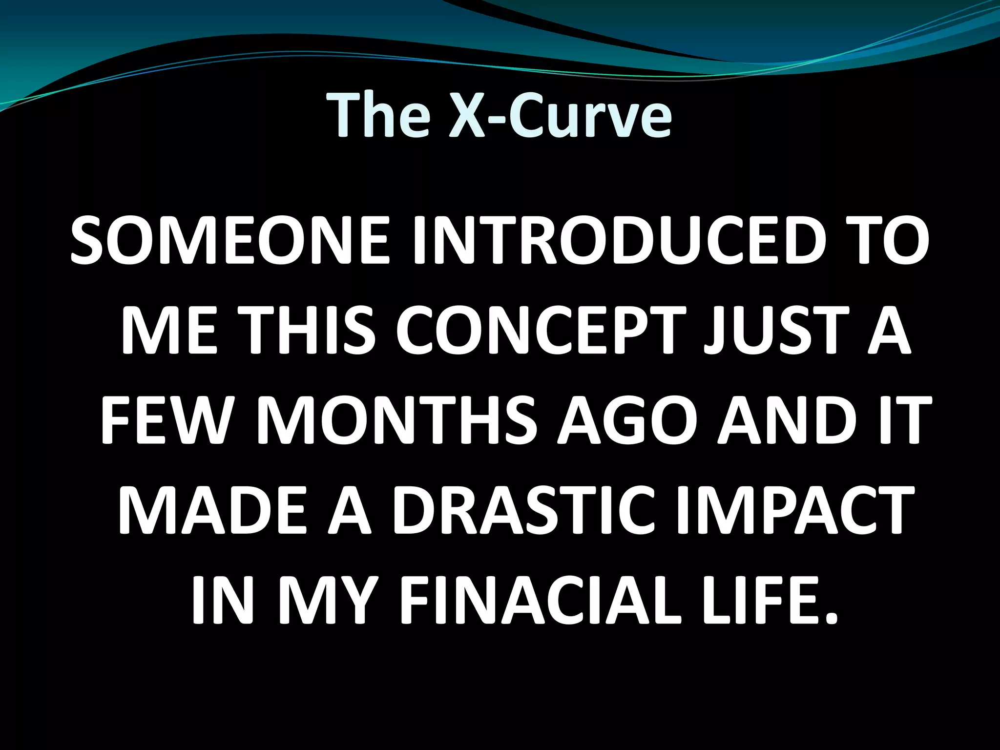 X-Curve Concept | PPTX