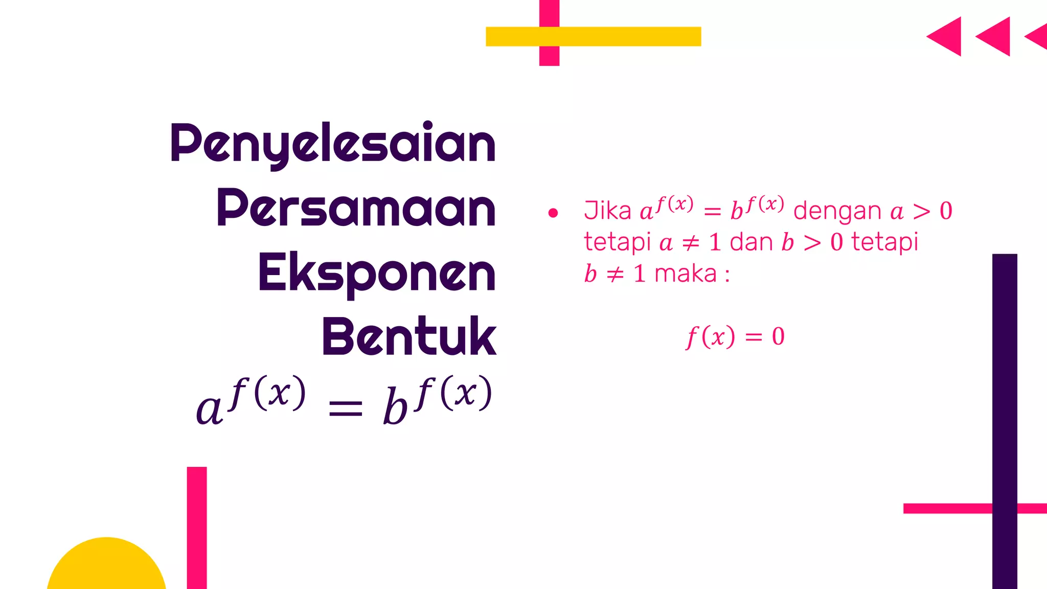 Persamaan Eksponen | PPSX