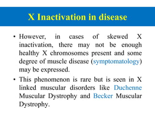X chromosome Inactivation | PPTX