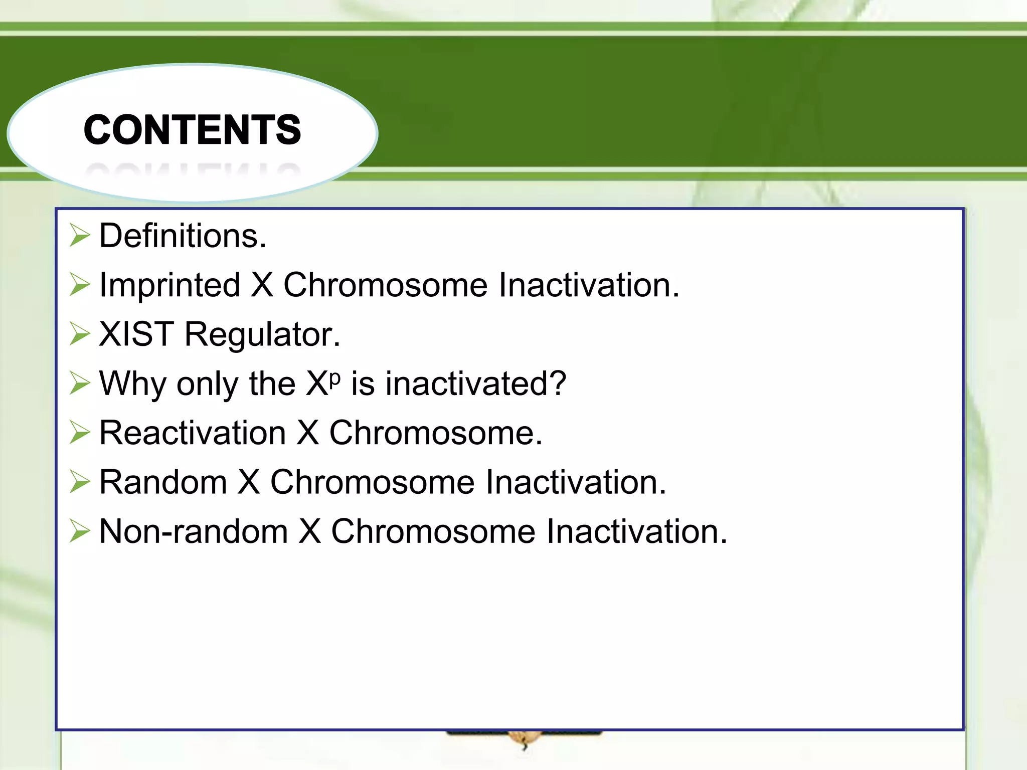 X inactivation in mammals | PPTX