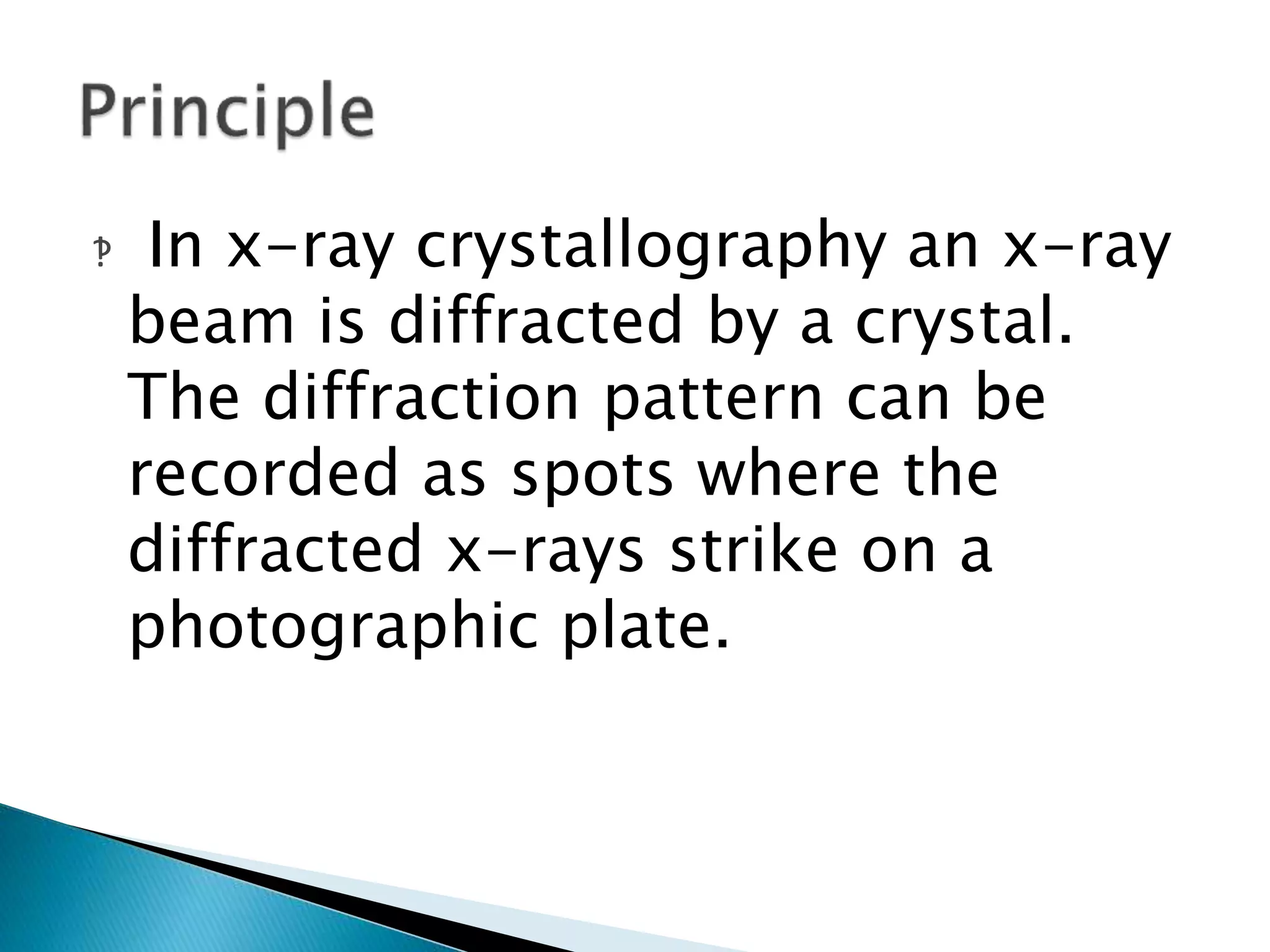 X ray-crstallography | PPTX
