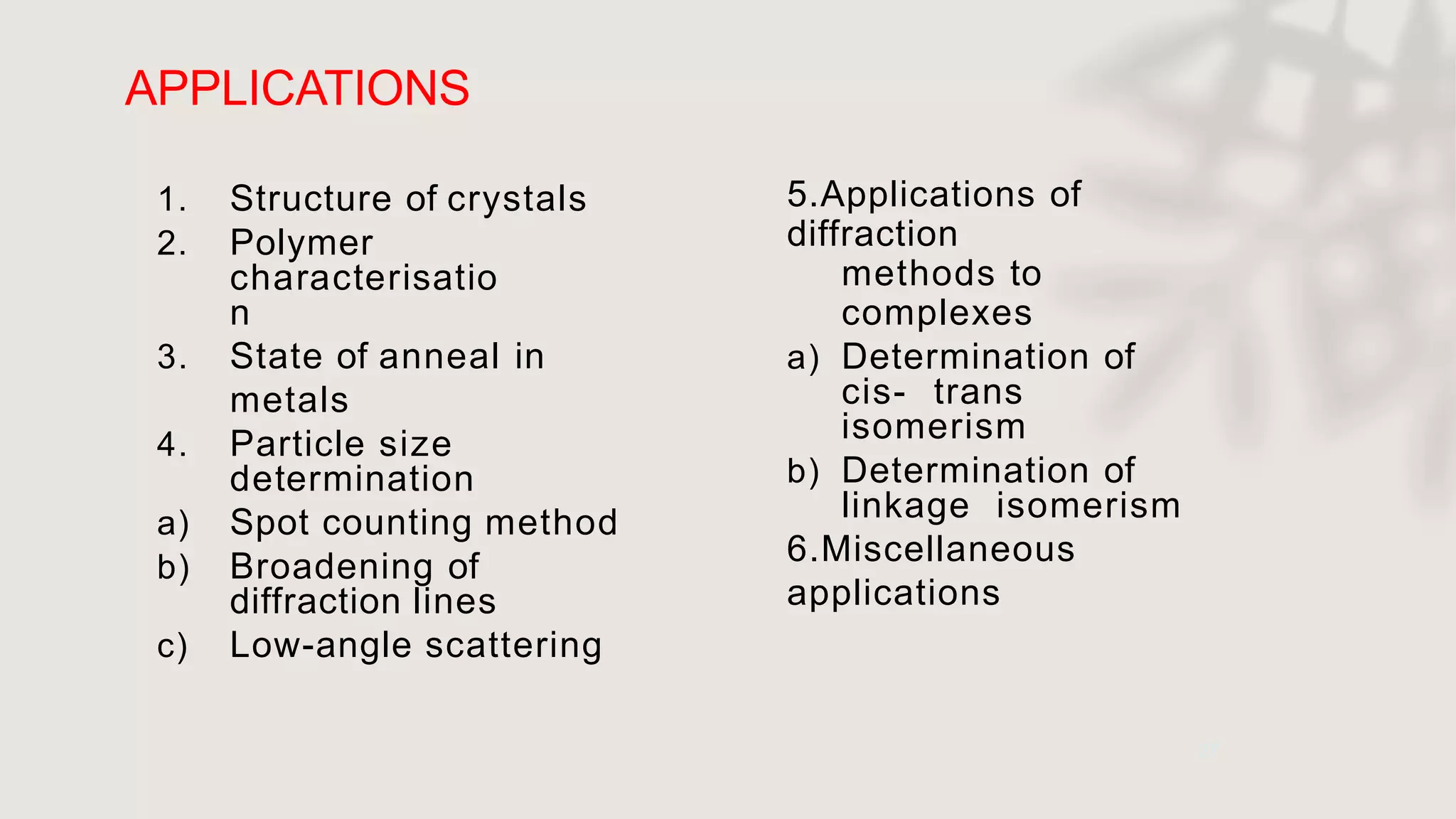 x ray crystallography & diffraction | PPTX
