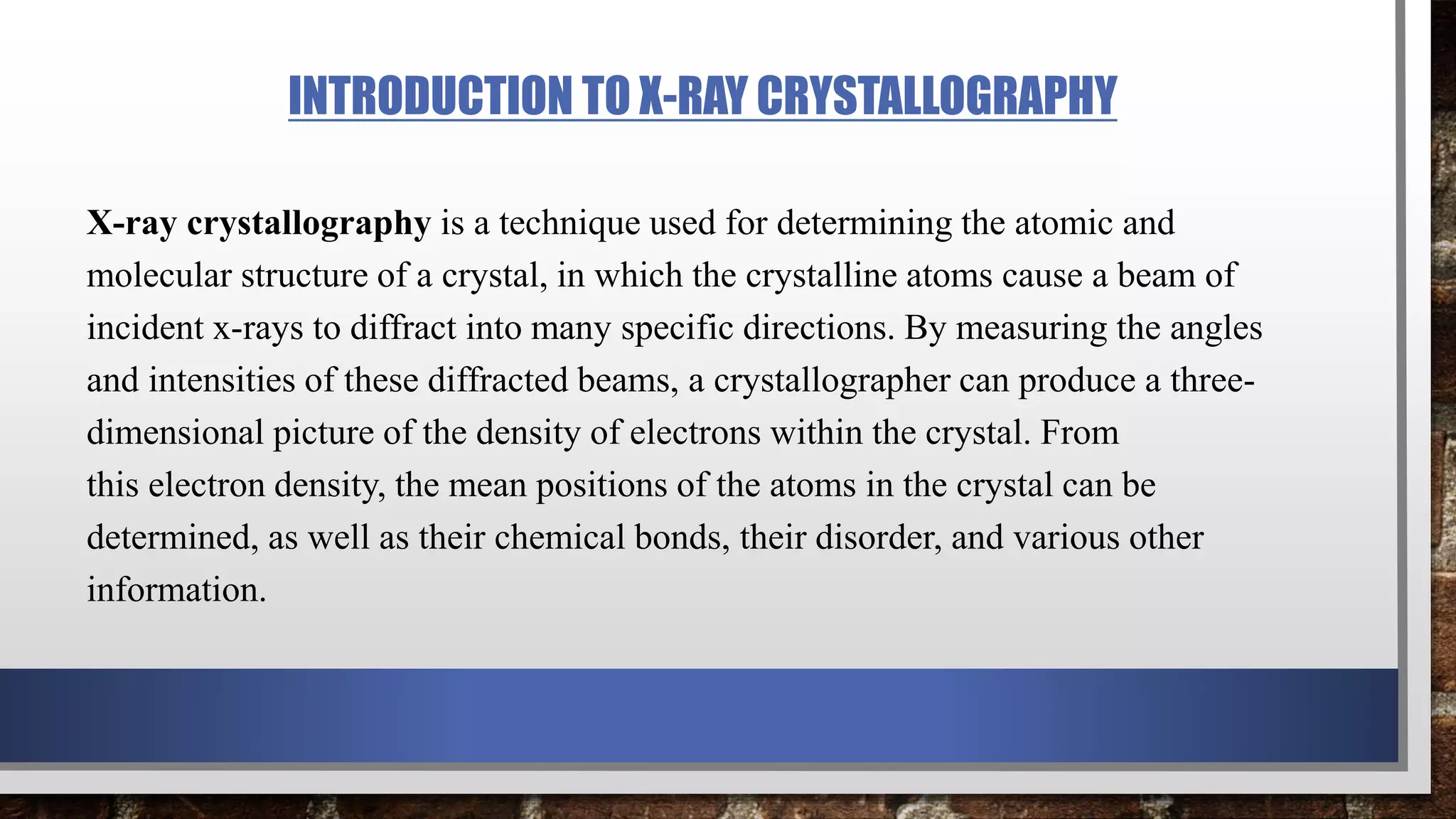 X ray crystallography | PPTX