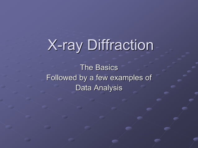 X-ray_Diffraction.ppt