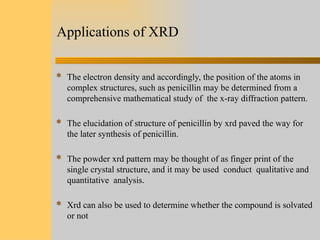 X-Ray Diffraction technique Introduction Working Principal Application.pptx