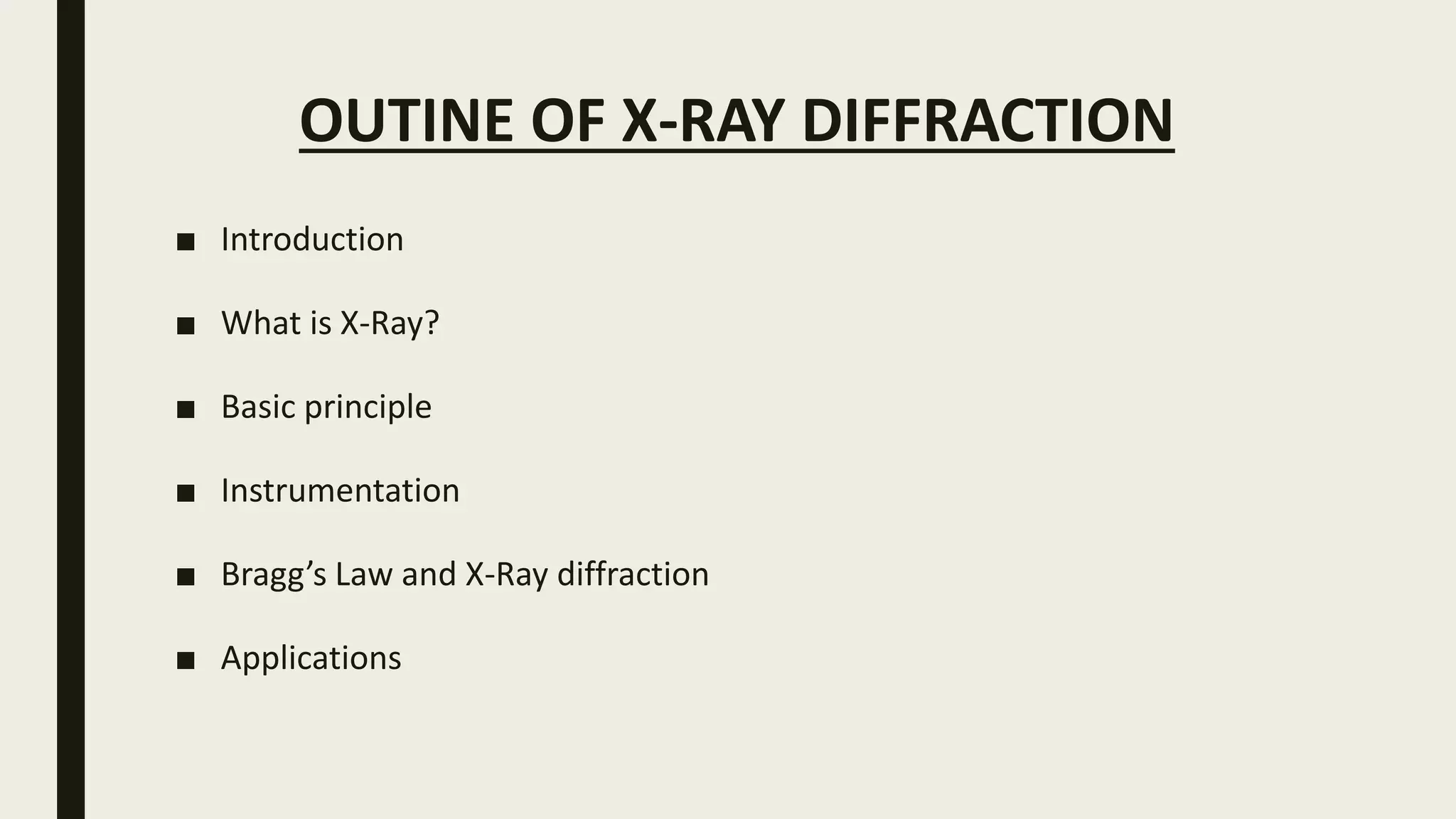 X-ray diffraction, basic principle, instruments, Bragg's law ...