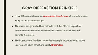 X-ray diffraction, basic principle, instruments, Bragg's law ...