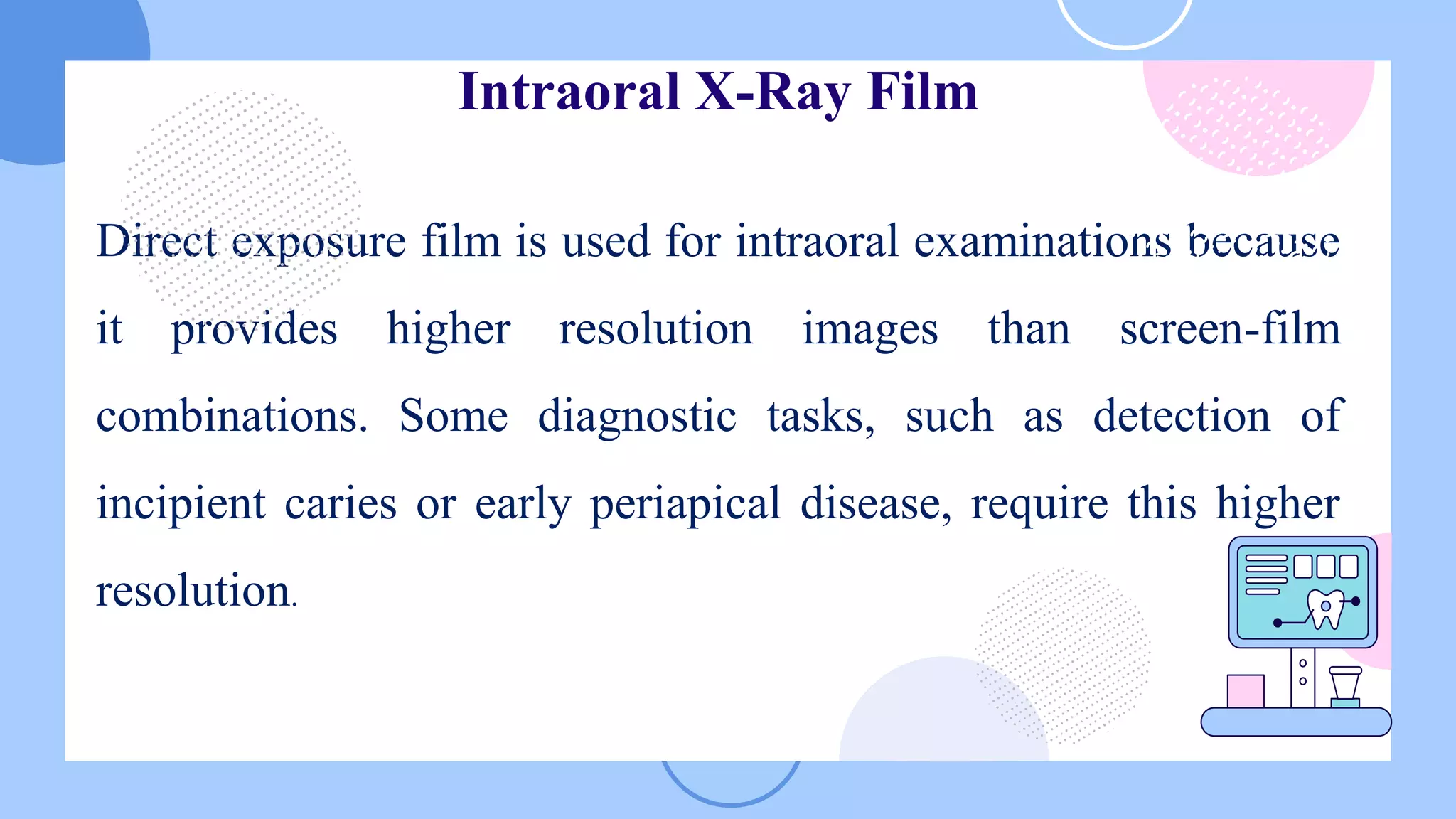 Dental X-Ray Film types and indications. | PPTX