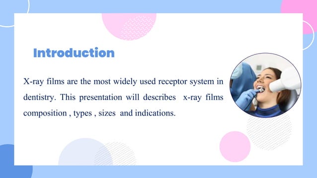 Dental X-Ray Film types and indications. | PPTX
