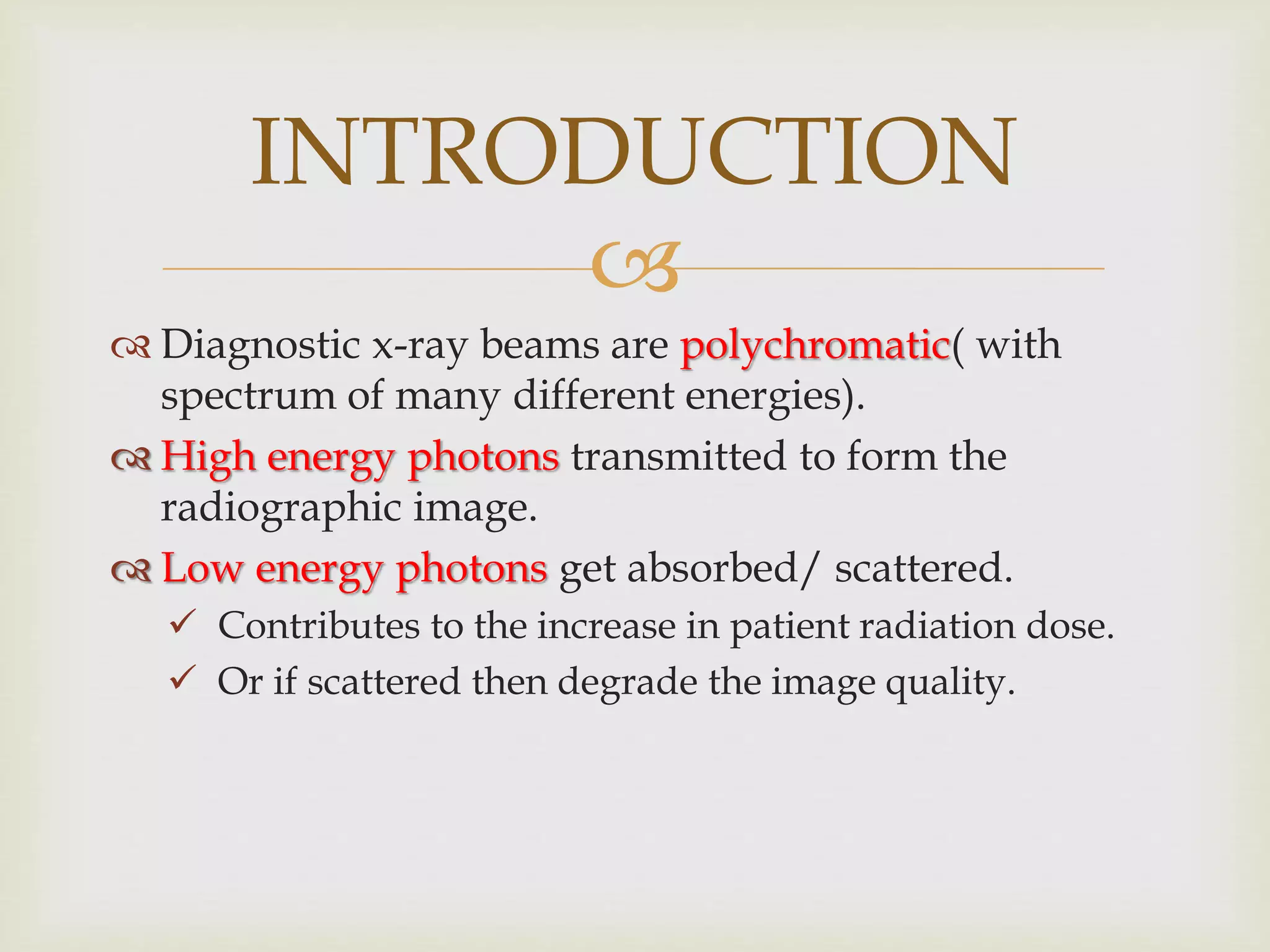 X ray filters | PPTX