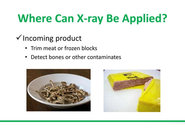 X ray in food safety | PPTX | Food Industry | Industries