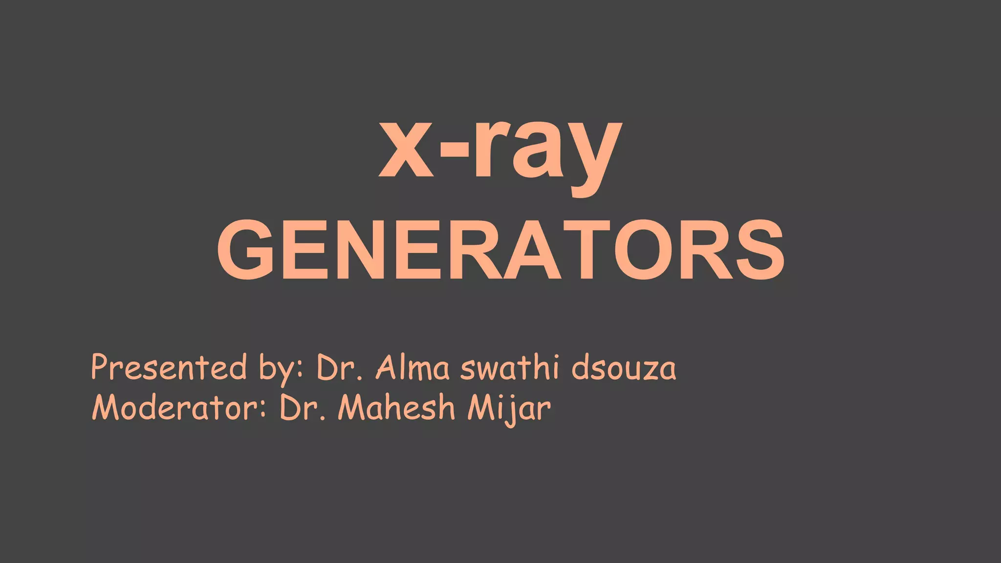 X-ray generators..pptx