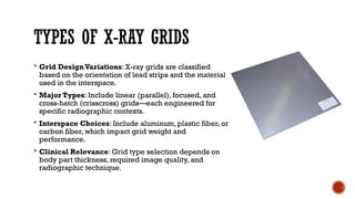 X-ray_Grids.pptx how grid is effective to reduce scattered radiation ...