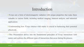 X-ray Interaction with Matter.pptx