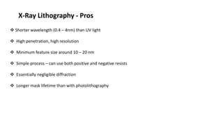 X-ray lithography | PPTX