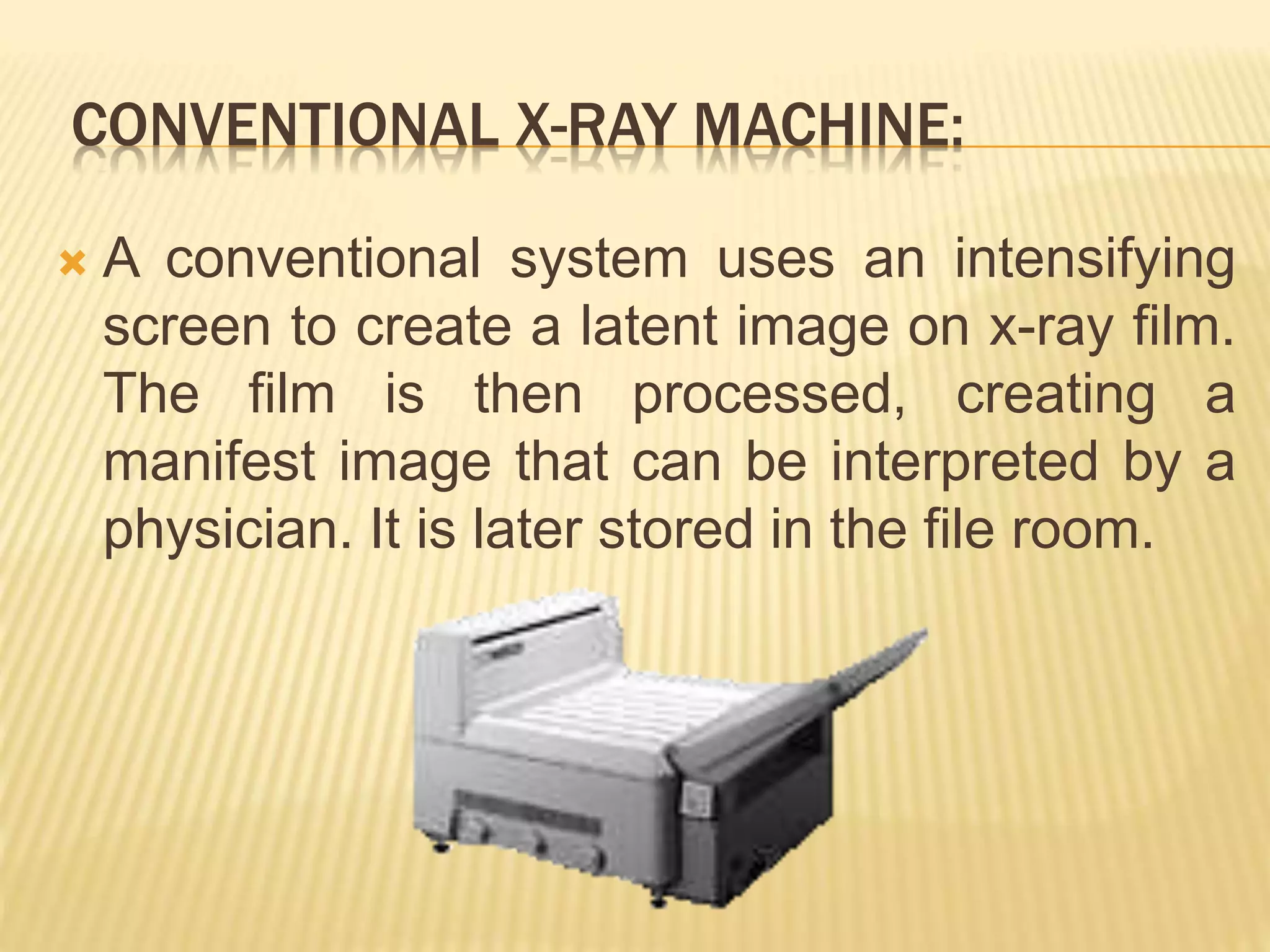 X ray machines - conventional and digital | PPTX